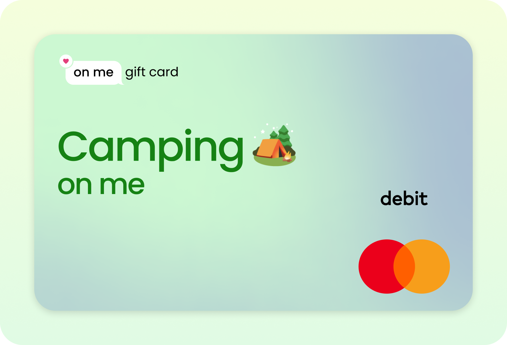Camping On Me Gift Card | On Me