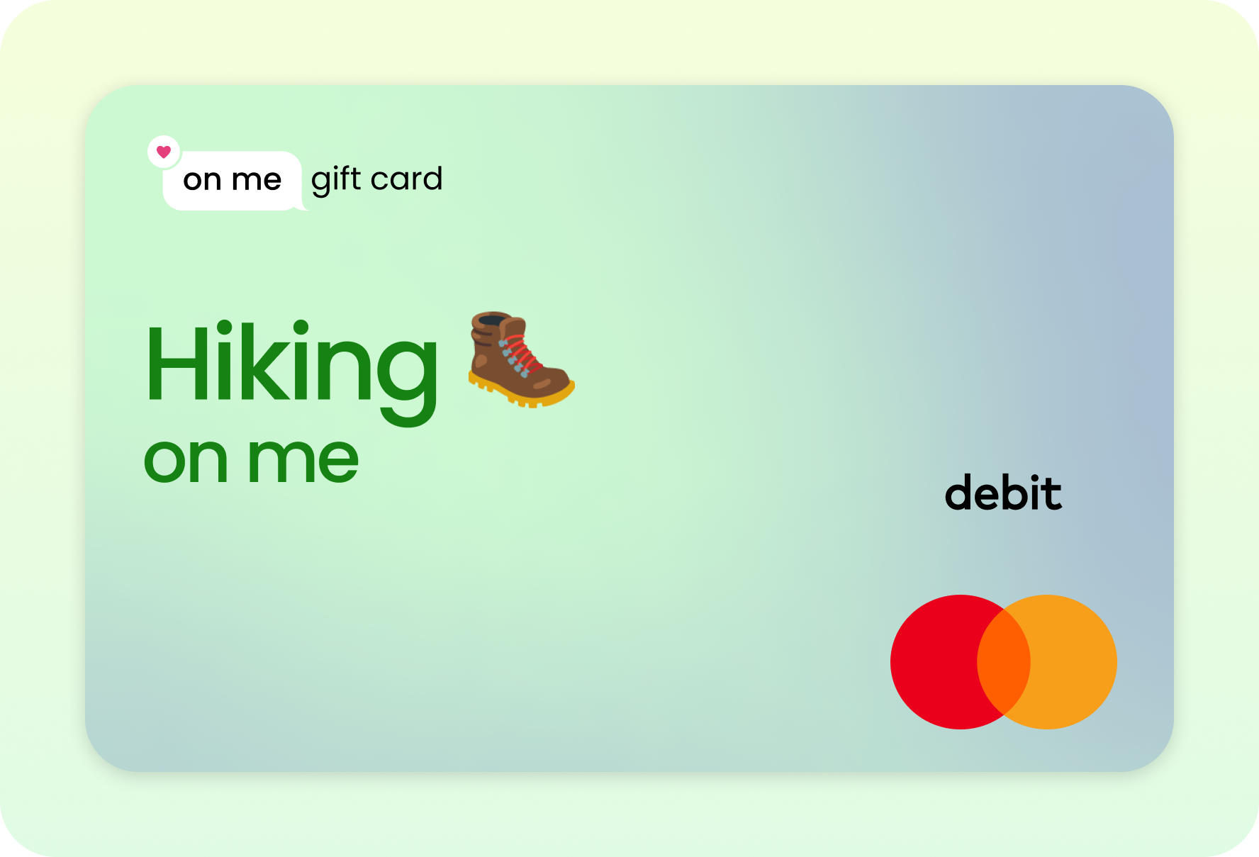 Hiking On Me Gift Card | On Me