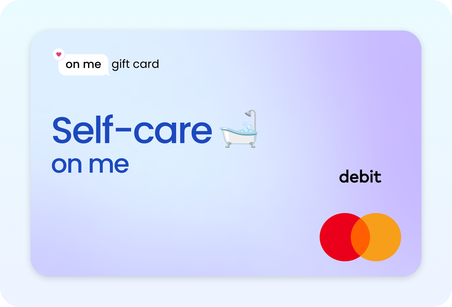 Self-care On Me Gift Card | On Me